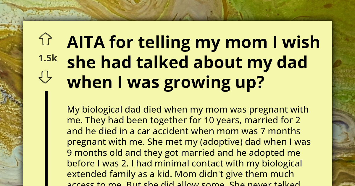 Teen Makes Mom Mad After Asking Her To Reveal More About Her Deceased