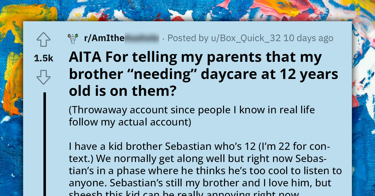 Redditor Asks If She's An A**hole For Telling Her Parents It's "On Them" If Her 12-Year-Old ...