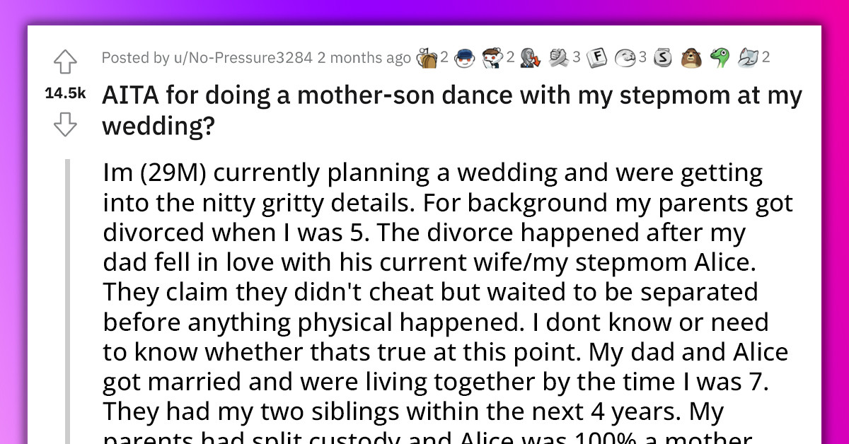 Man Chooses To Do Mother Son Dance With Step Mom On Wedding Day Biological Mum Accuses Him Of